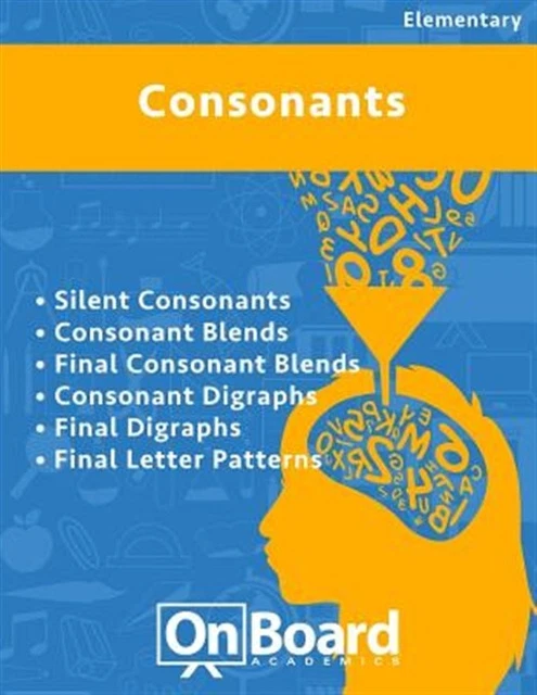 CONSONANTS: SILENT CONSONANTS, Consonant Blends, Final Consonant Blends ...