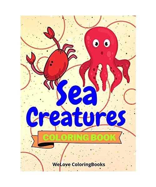 SEA CREATURES COLORING Book: Cute Sea Creatures Coloring Book Sea ...