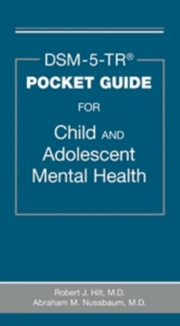 DSM-5-TR(R) POCKET GUIDE for Child and Adolescent Mental Health b £67. ...