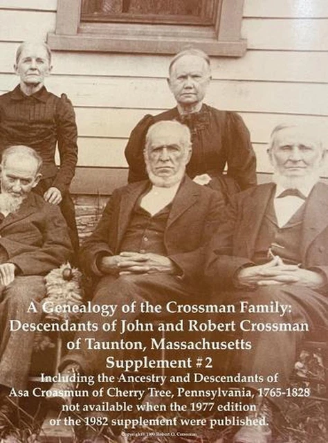 A GENEALOGY OF the Crossman Family: Descendants of John and Robert ...