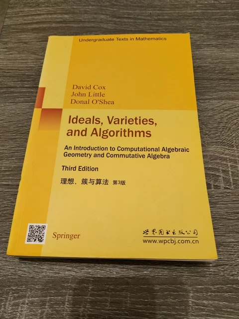 Ideals Varieties And Algorithms 3rd Ed Undergraduate Texts In Mathematics 35 00 Picclick