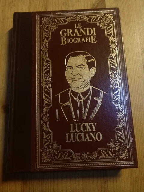 LA VITA DI LUCKY LUCIANO IL PIU' FAMOSO BOSS DELLA DROGA di E CATANIA ...