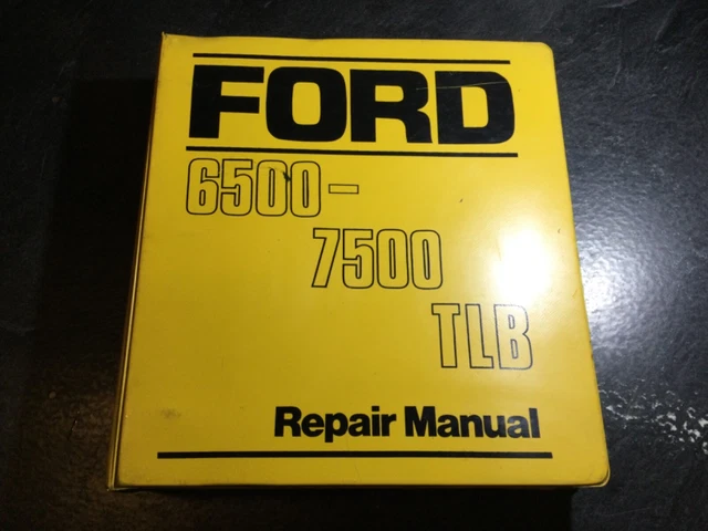 FORD 6500 7500 Tractor-Loader-Backhoe Repair Manual with Ford 4.2L 4 ...