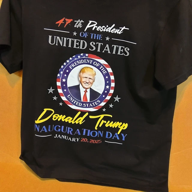 PRESIDENT DONALD TRUMP Inauguration Day 2025 47th President Unisex T ...