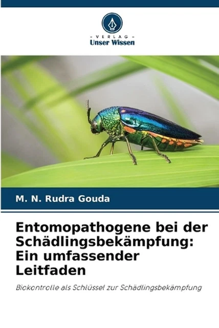 ENTOMOPATHOGENE BEI DER Schdlingsbekmpfung: Ein umfassender Leitfaden ...