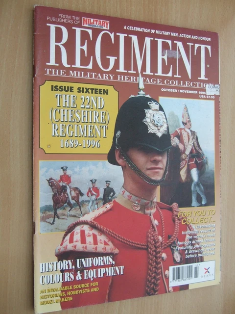 THE 22ND (CHESHIRE) Regiment 1689-1996 - REGIMENT Magazine- Issue 16 ...