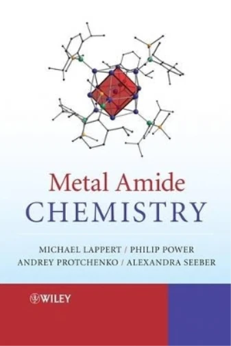 MICHAEL LAPPERT PHILIP P. Power Alexandra Seeber Andrey Metal Amide Che ...