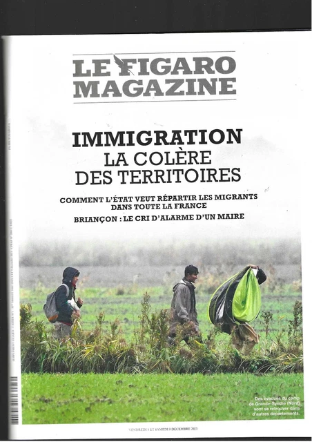 LE FIGARO MAGAZINE-08 Decembre 2023-Immigration/Bisons/Ladakh/S.le ...