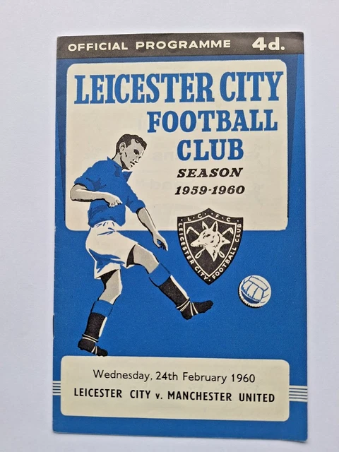 LEICESTER CITY V Manchester United Season 1959-60 Football Programme £ ...