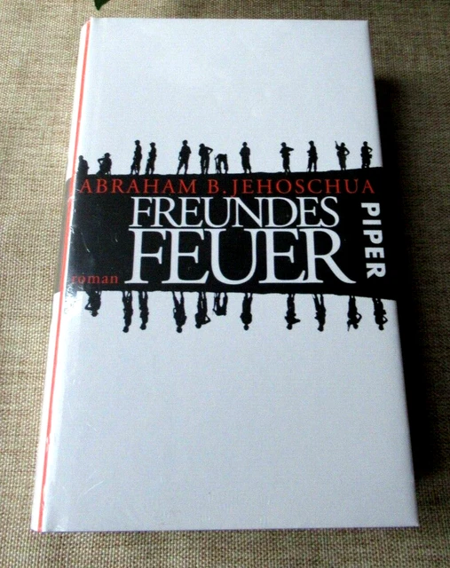 OVP / NEU: Freundesfeuer von Abraham B. Jehoschua - Buch - HC ...