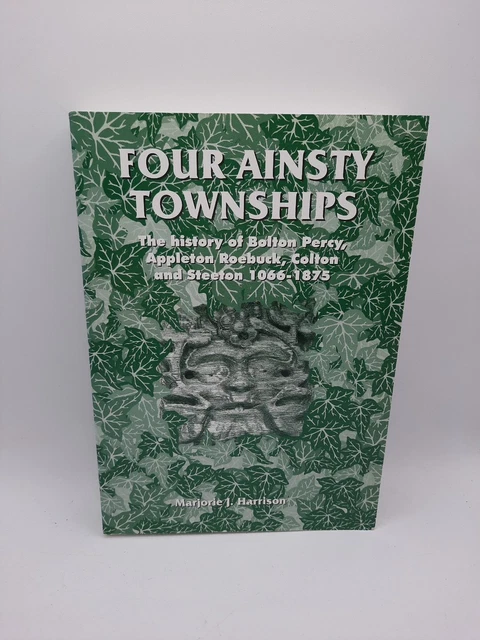 FOUR AINSTY TOWNSHIPS Marjorie J. Harrison 2000 £50.00 - PicClick UK