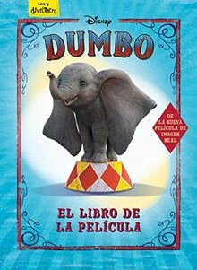 DUMBO. EL LIBRO de la película: Cuento (Disney. Dumbo) de ... | Livre ...