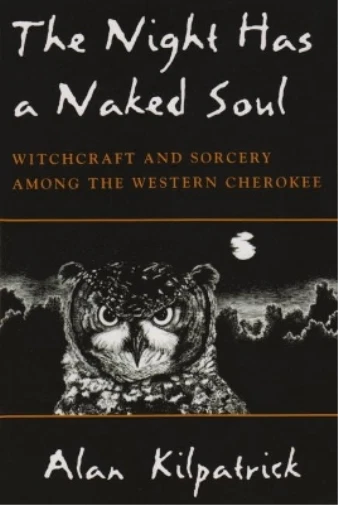 ALAN KILPATRICK NIGHT Has a Naked Soul (Poche) Iroquois and Their ...