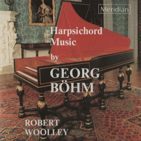GEORG BÖHM ROBERT Woolley Harpsichord Music - CD EUR 2,99 - PicClick FR