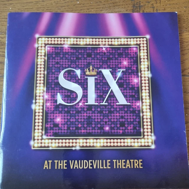 SIX THE Musical Theatre Programme brochure LONDON 21/22 Cast (Amy D ...