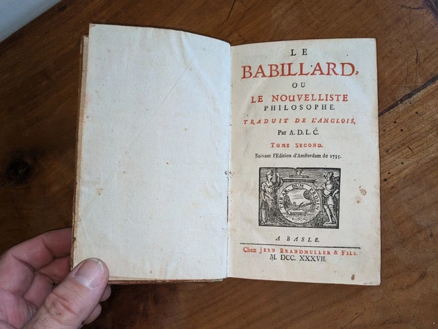 LIVRE ANCIEN - Le Babillard ou le philosophe nouvelliste , tome 2 -1737 ...