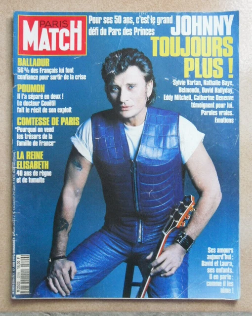 PARIS MATCH N° 2299 Johnny Hallyday Sylvie Vartan Nathalie Baye Belmondo EUR 7,00 - PicClick FR