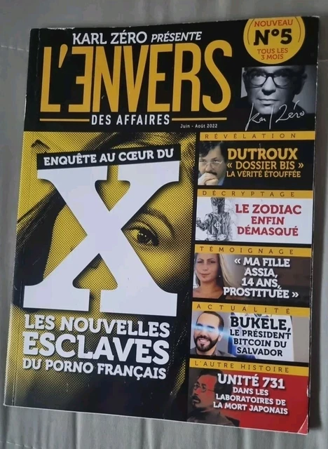 L'ENVERS DES AFFAIRES / Karl Zero / N°5 - Juin 2022 Dutroux Bukele EUR ...
