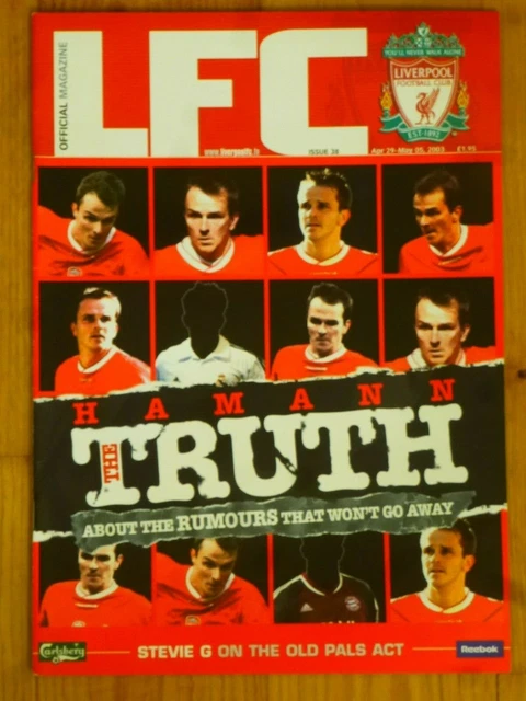 LIVERPOOL FOOTBALL CLUB - LFC Official Magazine Issue 38 - April 2003 ...