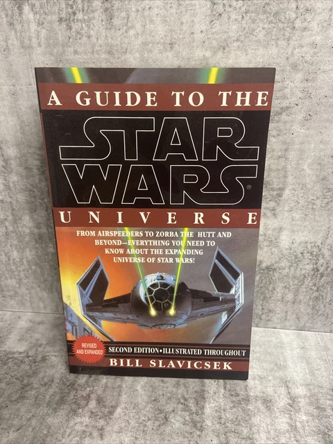 GUIDE TO THE Star Wars Universe by Bill Slavicsek (Paperback, 1995) $24 ...