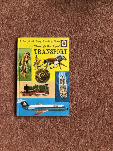 LADYBIRD BOOK (TRANSPORT- Through The Ages) Series 606F - 15p Net ...