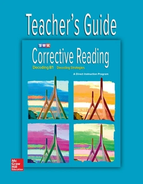 CORRECTIVE READING DECODING Level B1, Teacher Guide: Decoding ...