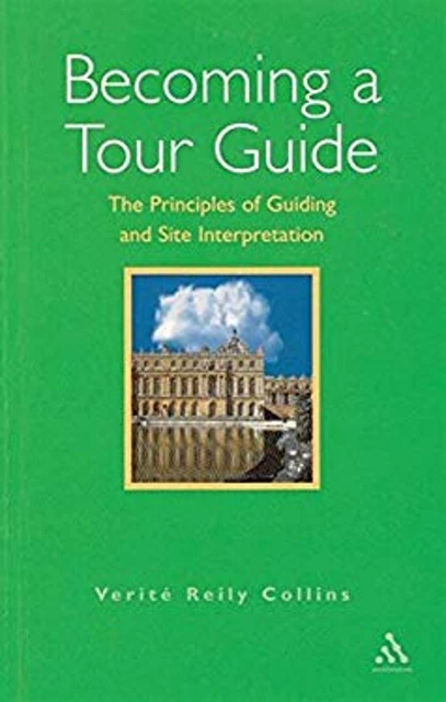 DEVENIR A TOUR Guide: The Principes De Guidage Et Site Interp EUR 21,94 ...