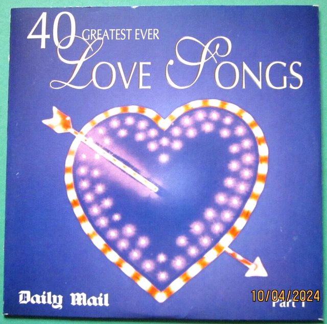 40 GREATEST EVER Love Songs Part 1 Only Cd. A Daily Mail Newspaper ...
