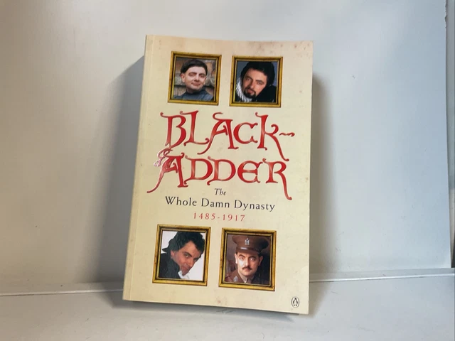 BLACKADDER THE WHOLE Damn Dynasty par Ben Elton John Lloyd Rowan ...