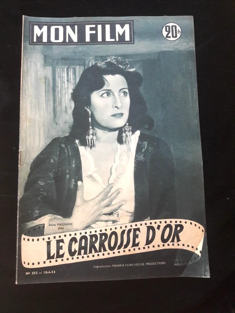 MON FILM 355 06/1953 Anna Magnani Le Carrosse D'or Cinema 791 EUR 2,00 - PicClick FR