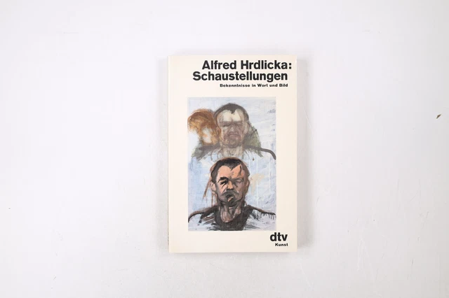 48694 ALFRED HRDLICKA SCHAUSTELLUNGEN Bekenntnisse in Wort u. Bild EUR ...