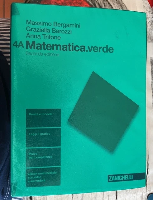 MATEMATICA.VERDE 4A 2°edizione ZANICHELLI come nuovo!! EUR 4,60 ...