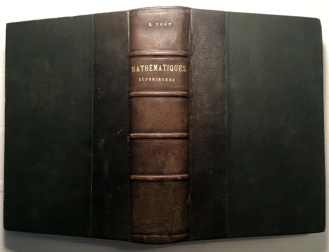 1930 SUPERIOR MATHEMATICS Physics Mechanical Chemistry Vogt Book ...