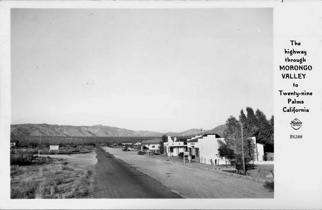 THE HIGHWAY THROUGH Morongo Valley to Twnety-nine Palms California OLD ...