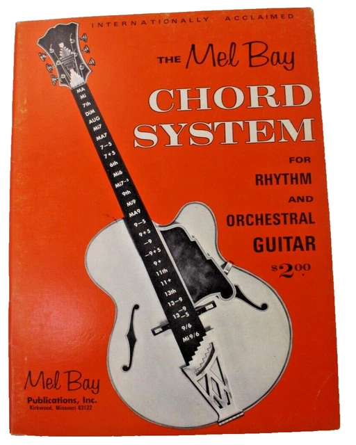 MEL BAY CHORD System For Rhythm & Orchestral Guitar Song Book 1947 $21. ...