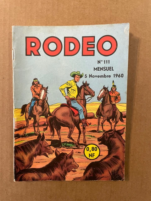 RODEO NUMÉRO 111 - Editions LUG - Novembre 1960 - BE EUR 49,99 ...