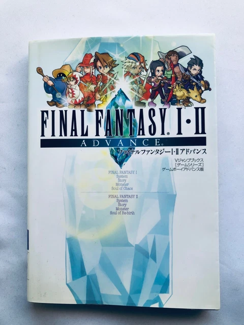 FINAL FANTASY I ・ II 1 ・2 Advance GBA Guide Strategy Book First Edition ...