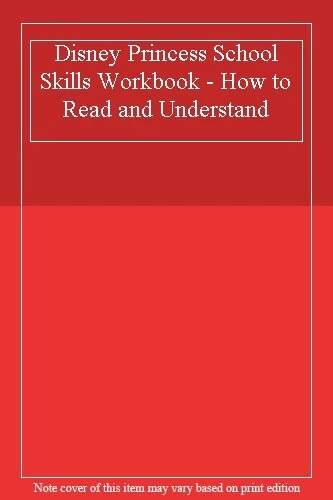 DISNEY PRINCESS SCHOOL Skills Workbook - How to Read and Understand $13 ...