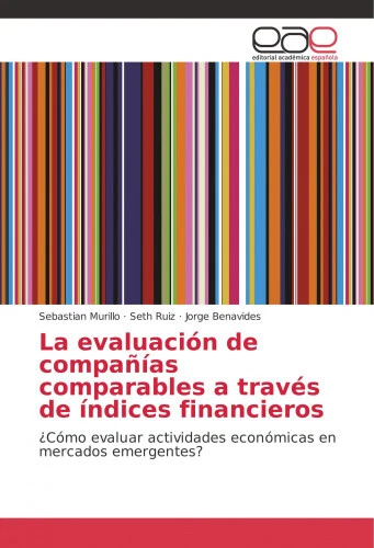 LA EVALUACIÓN DE compañías comparables a través de índices financieros ...