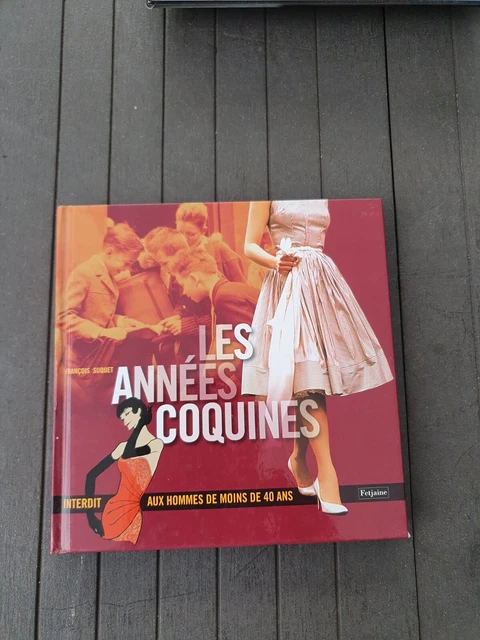 LES ANNÉES COQUINES Suquet Interdit aux hommes de Moins de 40 ans EUR 5,50 - PicClick FR