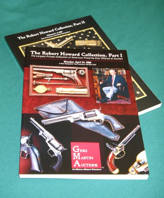 ROBERT HOWARD COLLECTION, Colts, Winchesters Firearms, Guns, 2 Catalogs ...