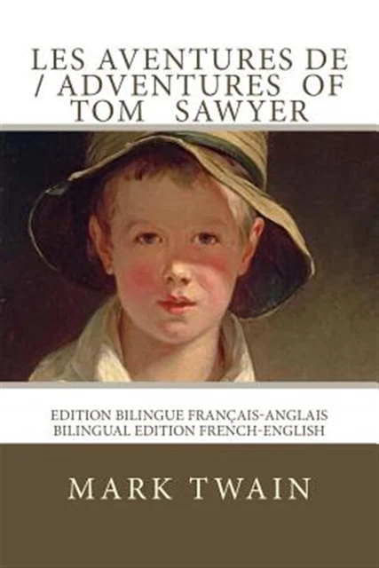 LES AVENTURES DE Tom Sawyer / les Aventures de Tom Sawyer, livre de ...