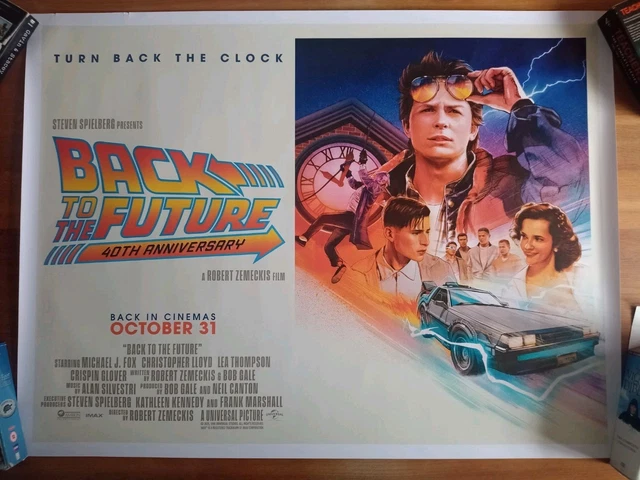 BACK TO THE Future 40th Anniversary -Original Rolled UK Double Sided ...