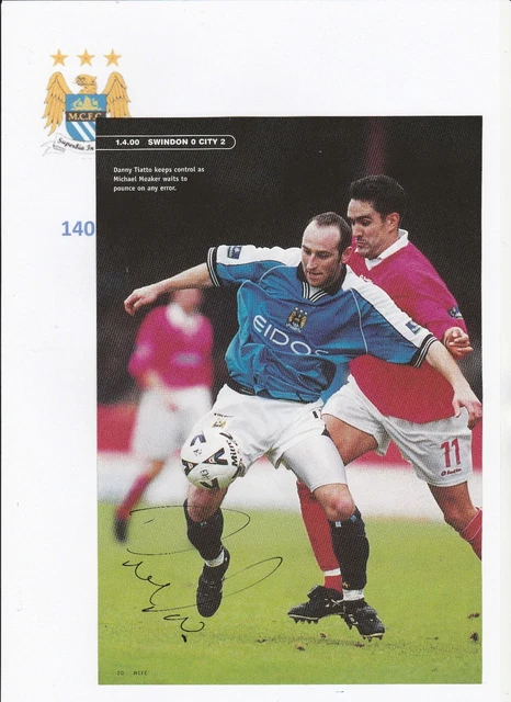 DANNY TIATTO MANCHESTER City 1998-2004 Original Autograph Magazine ...