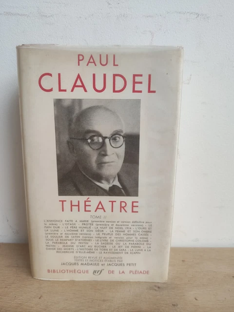 BIBLIOTHÈQUE DE LA pleiade Paul Claudel Theatre T2 1965 EUR 13,00 ...