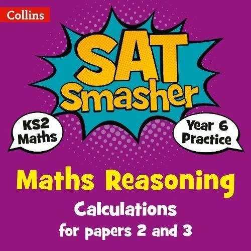 YEAR 6 MATHS Reasoning Calculations For Papers 2 And 3 201 By KS2 year-6-maths-reasoning-calculations-for-papers-2-and-3-201-by-ks2