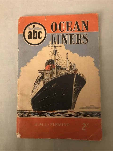 OCEAN LINERS PAR H M Le Fleming - Ian Allan livre ABC 1955 EUR 7,08 ...