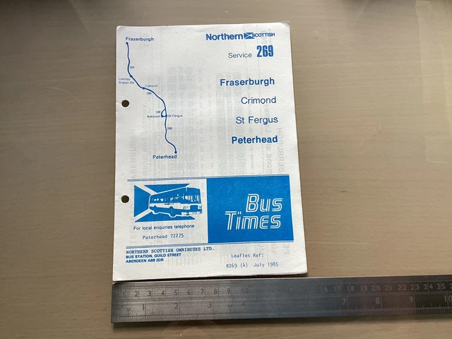 NORTHERN SCOTTISH BUS Group Route 269 Fahrplan Juli 1985 Fraserburgh ...
