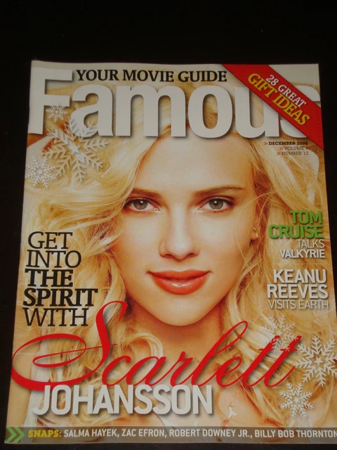 FAMOUS MAGAZINE 2008, Scarlett Johansson, Keanu reeves, Tom Cruise ...