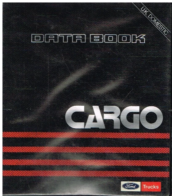 FORD CARGO RIGID , Tipper & Artic Truck Models 1987 Uk Spec. Technical ...